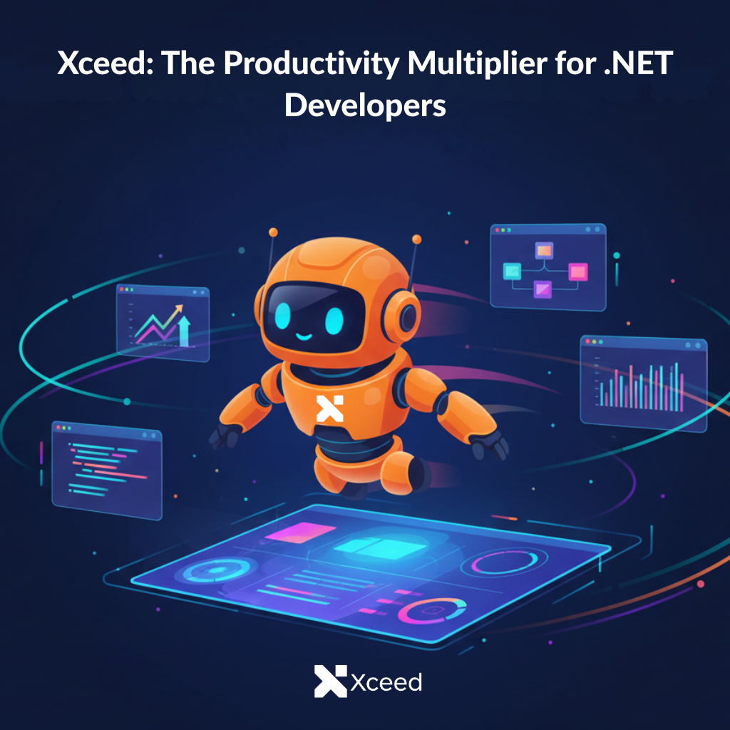 Xceed: The Productivity Multiplier for .NET Developers - Xceed